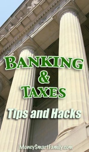 Banking and Taxes - Money Saving Tips Super Page