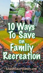10 Unique Family Recreation Ideas - Save Money & Have Fun