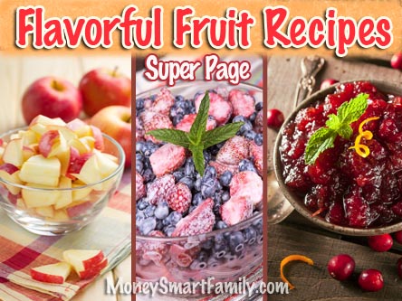 Flavorful Fresh Fruit Recipe Ideas Round Up Page - Fresh and Cooked
