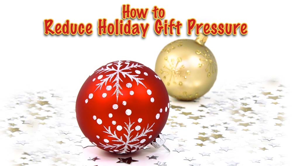 The True Meaning of Gift Giving - Reduce Gift Pressures (with grace)