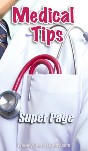 Health & Medical Money Saving Tips - Medical, Dental & Optical